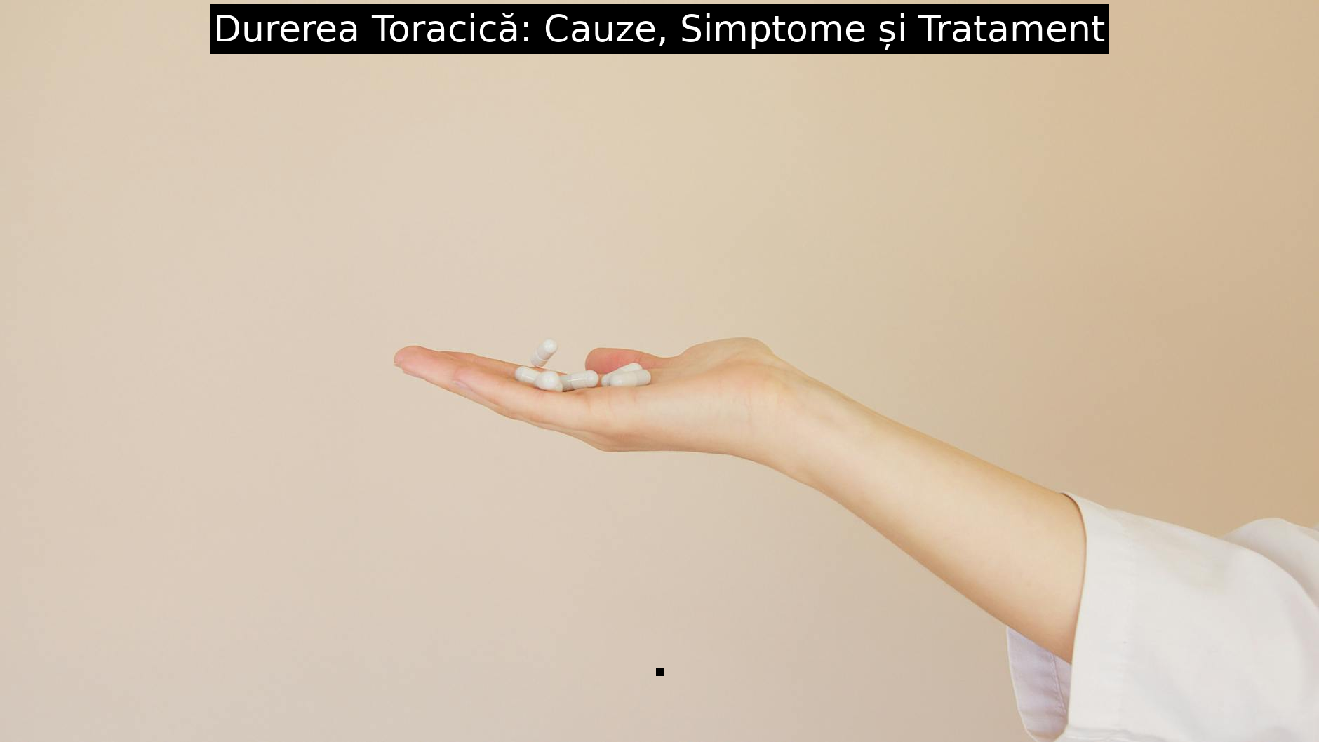 Durerea Toracică: Cauze, Simptome și Tratament - Medicina Sportiva