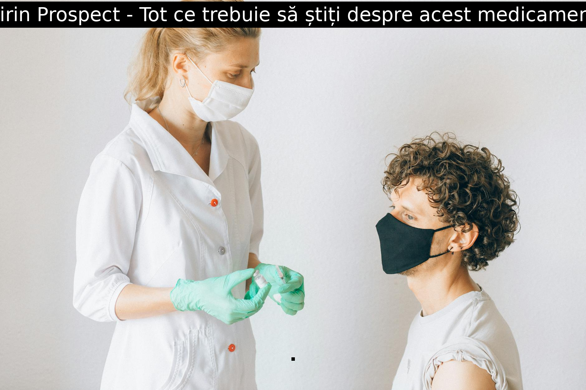 Sirin Prospect - Tot ce trebuie să știți despre acest medicament ...