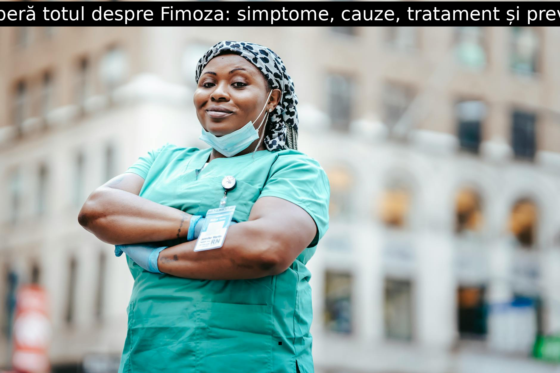 Descoperă totul despre Fimoza: simptome, cauze, tratament și prevenire ...