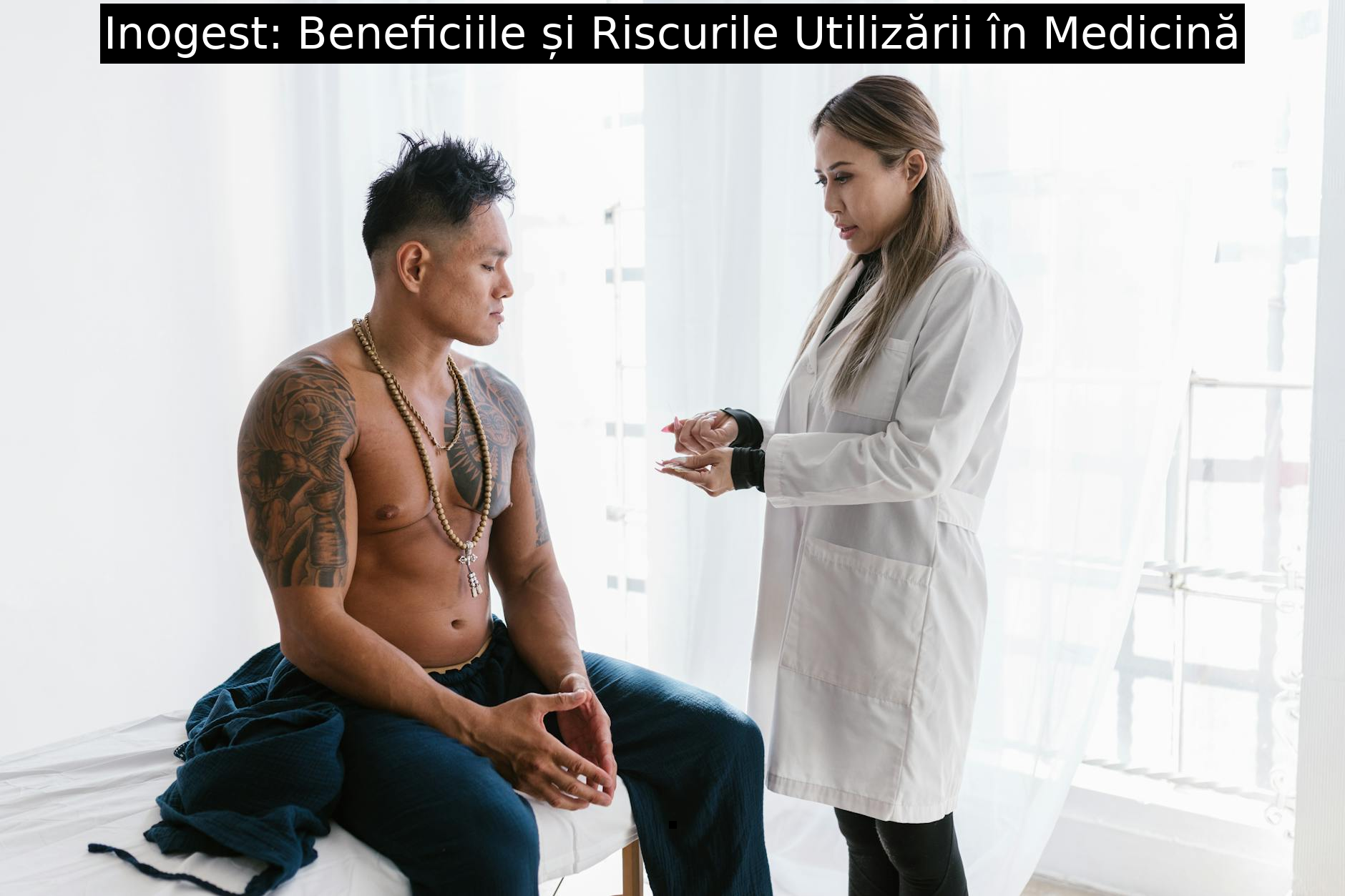 Inogest: Beneficiile și Riscurile Utilizării în Medicină - Medicina ...