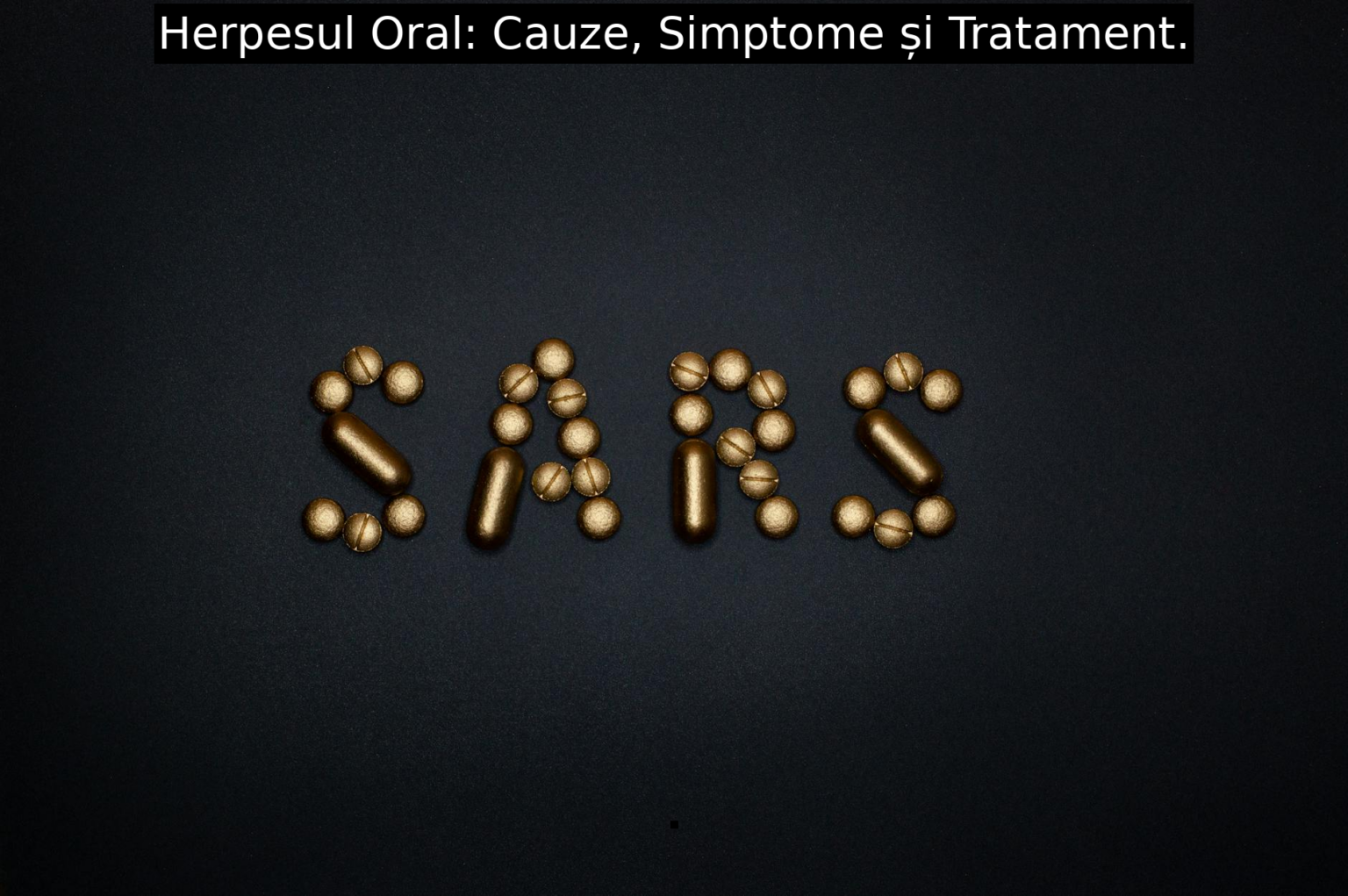 Herpesul Oral: Cauze, Simptome și Tratament. - Medicina Sportiva