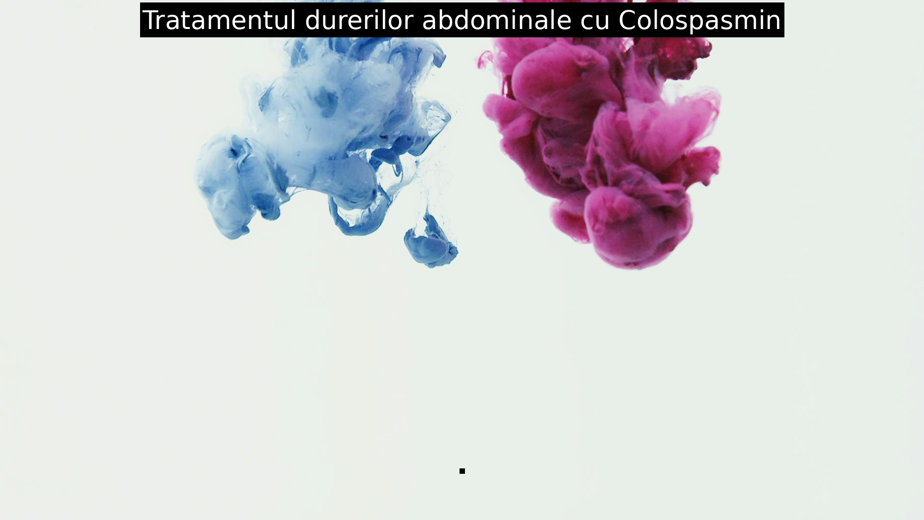 Tratamentul durerilor abdominale cu Colospasmin - Medicina Sportiva