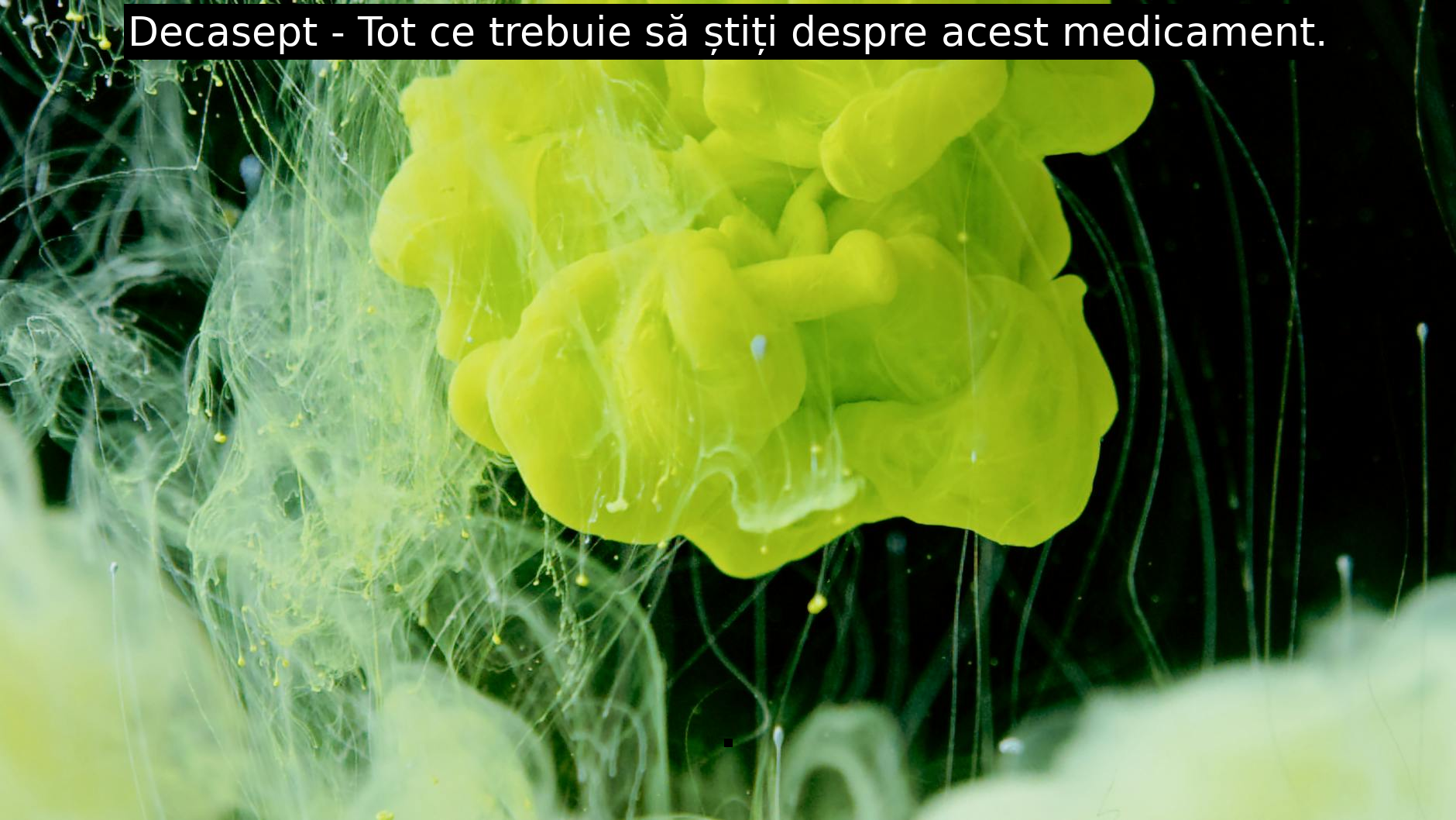 Decasept - Tot ce trebuie să știți despre acest medicament. - Medicina ...